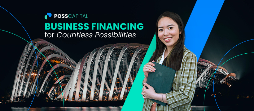 Poss Capital - Business Loan | Business Financing | SME Loan